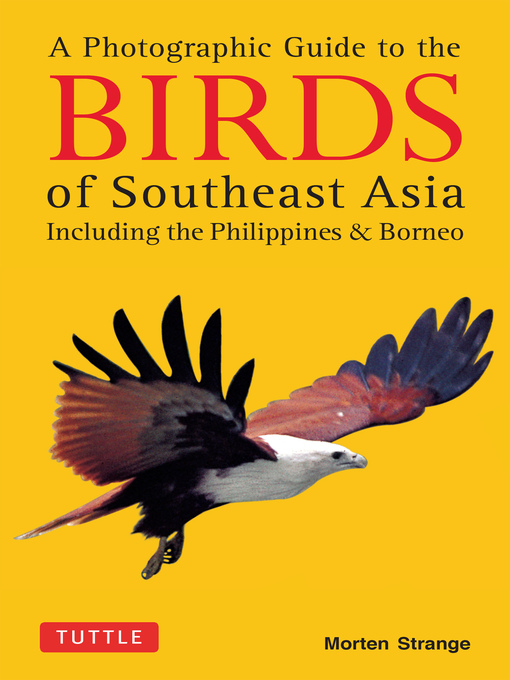 Libby - Photographic Guide to the Birds of Southeast Asia